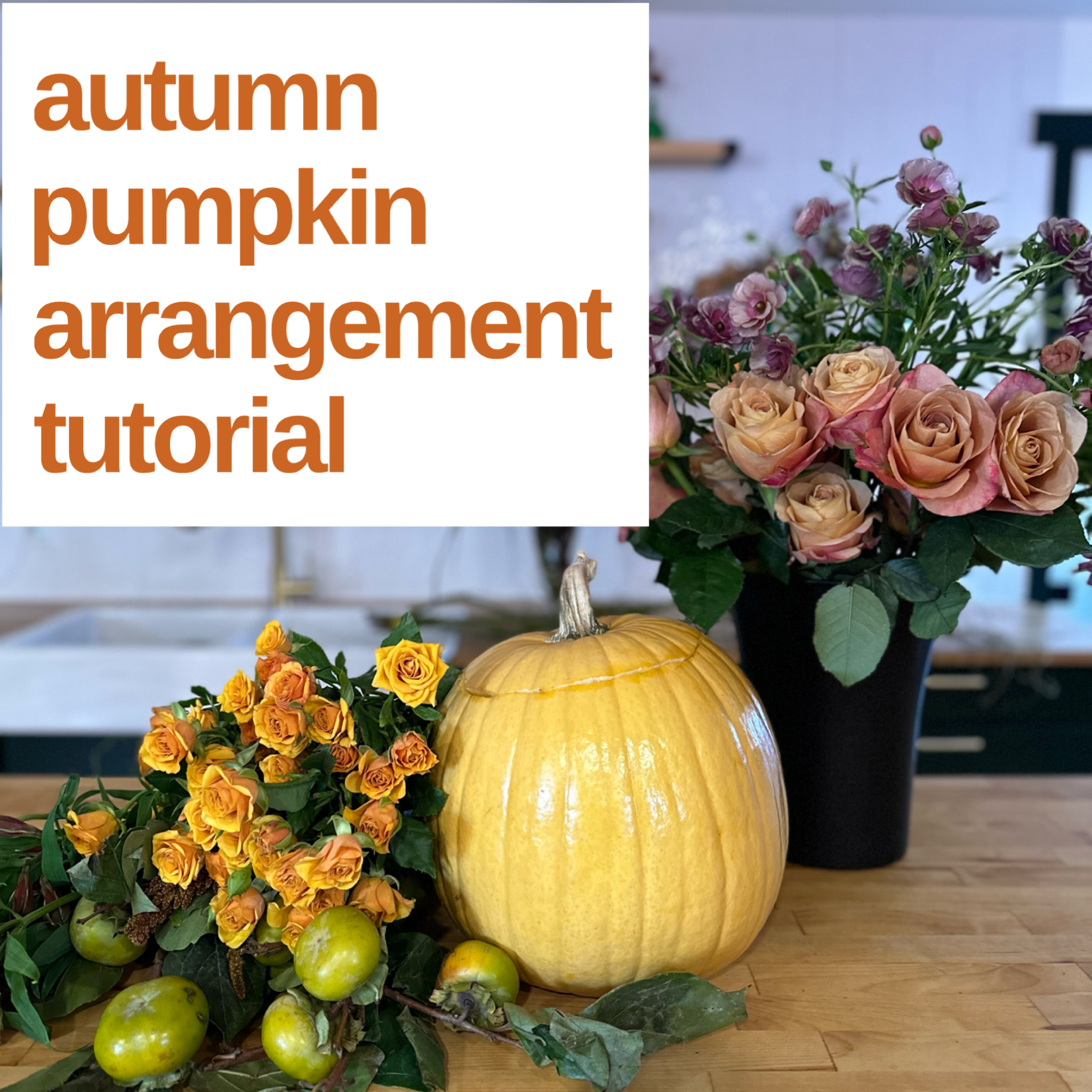 How to design a floral arrangement in a Pumpkin – Flirty Fleurs The ...